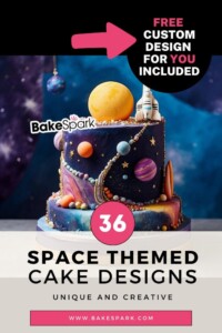 36 Space-Themed Cake Design Ideas [GALLERY] - BakeSpark